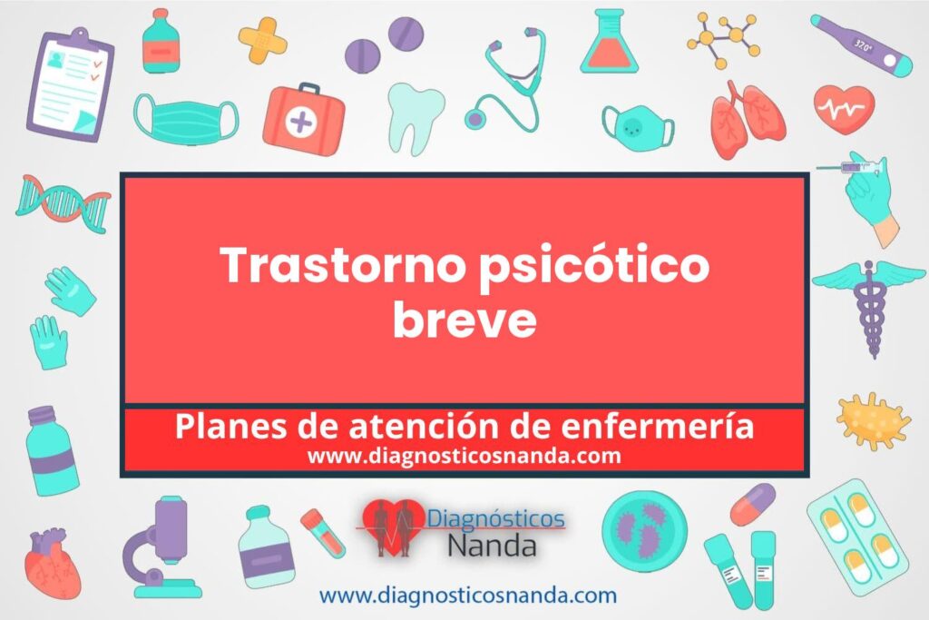 Qué es el Trastorno Psicótico Breve y su impacto diario ...